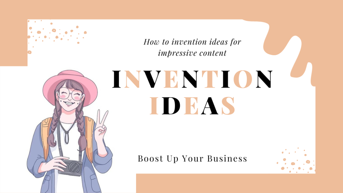 How to Invention Ideas for Impressive Content - Strange Writer