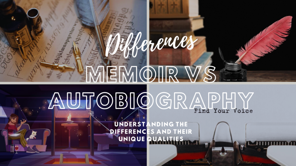 Memoir vs Autobiography: Understanding the Differences and Their Unique ...