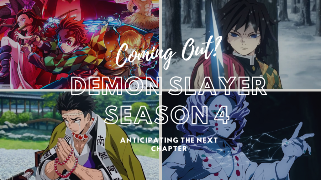 When Is Demon Slayer Season 4 Coming Out? Anticipating the Next Chapter ...