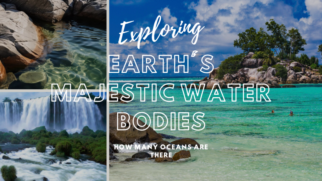 How Many Oceans Are There? Exploring Earth's Majestic Water Bodies ...