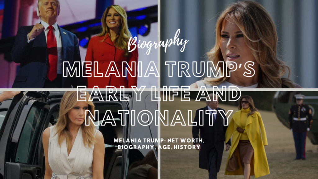 Melania Trump: Net Worth, Biography, Age, History, Nationality, and ...