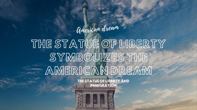 How the Statue of Liberty symbolizes the American dream - Strange Writer